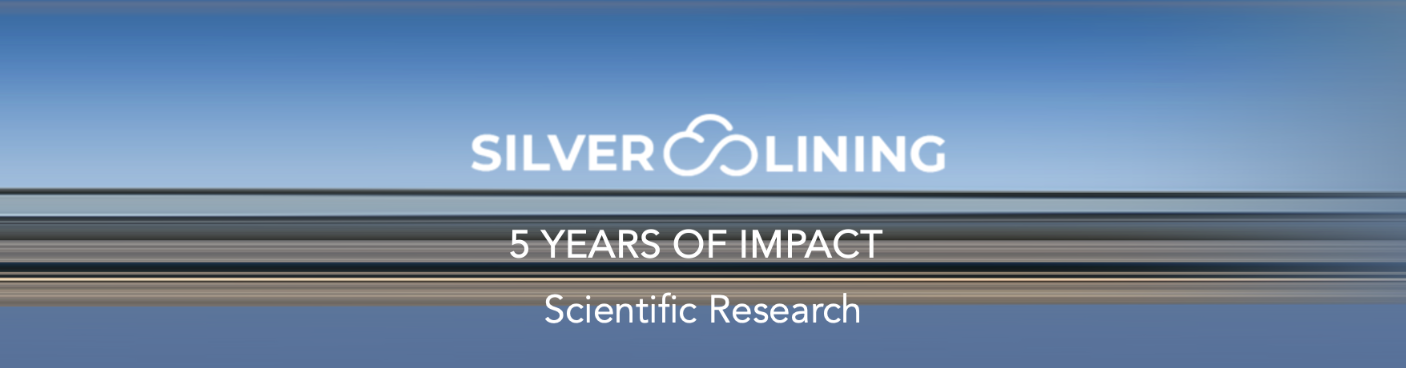 SilverLining — 5 Years of Impact: Scientific Research — SilverLining
